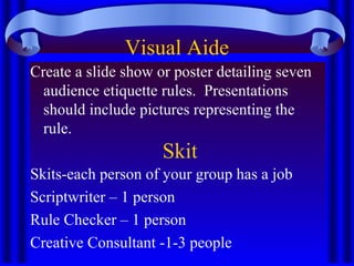 Final audience etiquette project | PPT