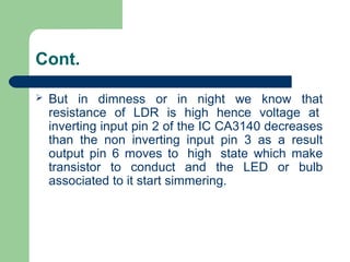 Automatic control of street light using LDR | PPT