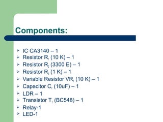 Automatic control of street light using LDR | PPT