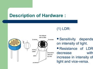 Automatic control of street light using LDR | PPT