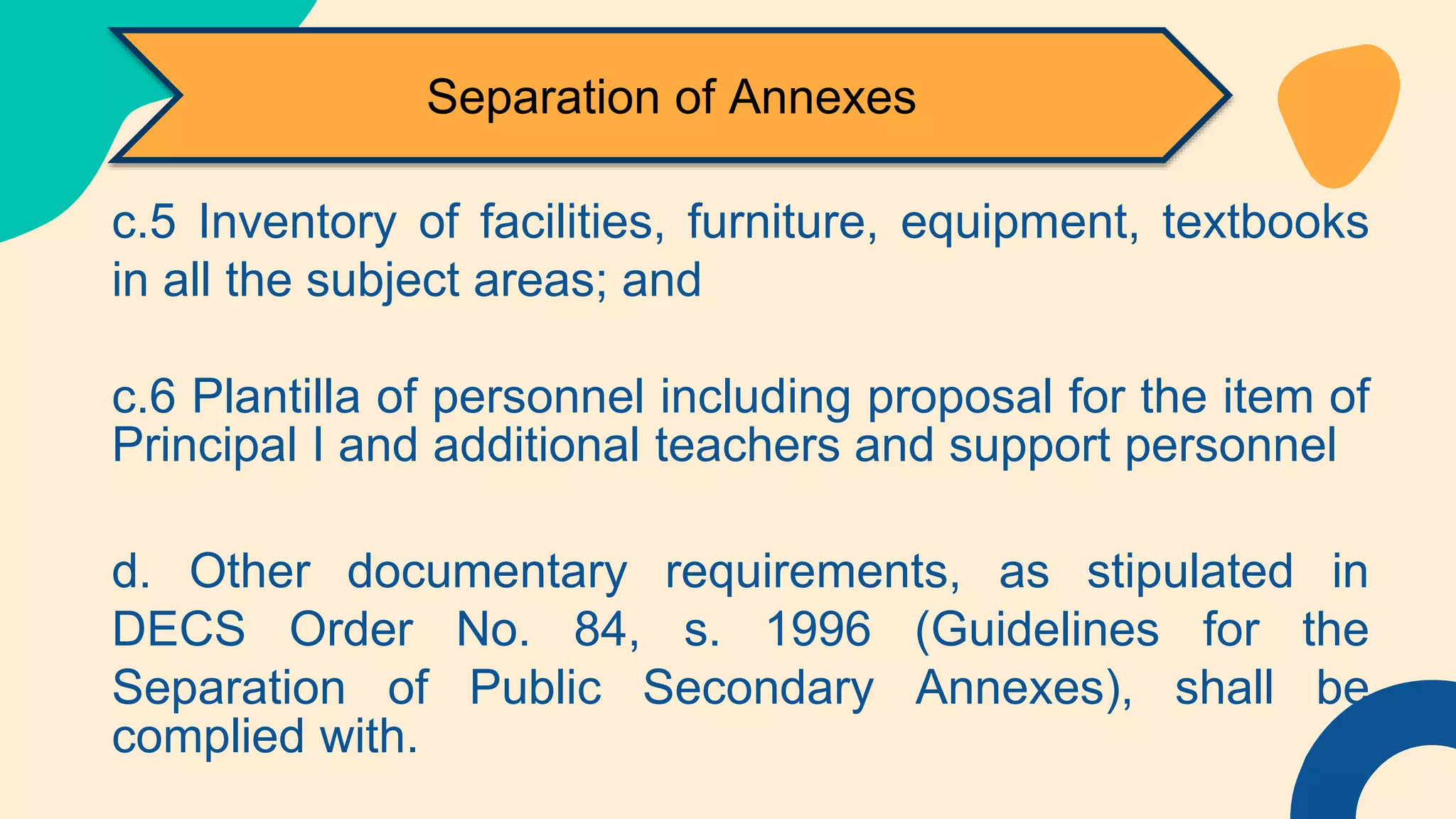 B. GUIDELINES ON THE ESTABLISHMENT, SEPARATION OF ANNEXES, INTEGRATION ...
