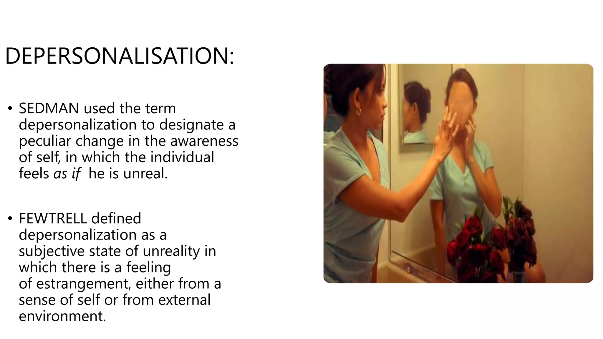 DISORDERS OF EXPERIENCE OF SELF | PPTX