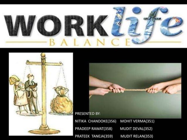 work life balance ppt | PPTX