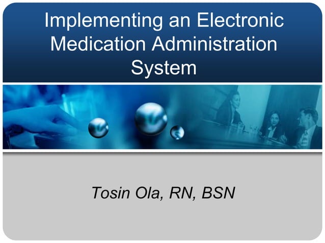 Implementation of an Electronic Charting System | PPTX | Pharmaceutical ...