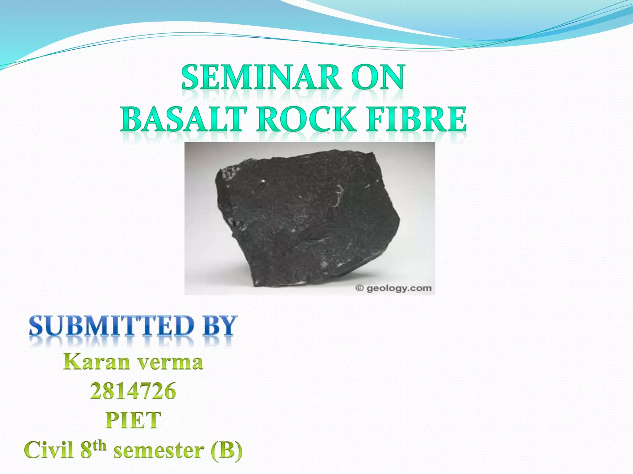 basalt rock fibre | PPTX
