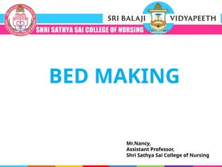 Bed Making.pptx , Types of beds in Nursing | PPTX