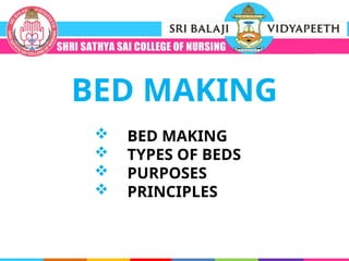 Bed Making.pptx , Types of beds in Nursing | PPTX