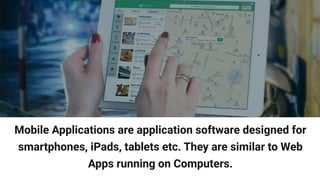 Benefits of Using Mobile Applications for Rapid Business Growth | PDF