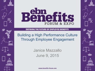 Building a High Performance Culture Through Employee Engagement | PPT