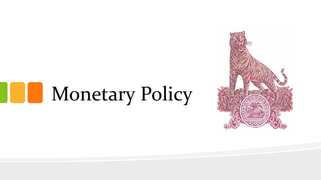Monetary Policy and Banking Reforms of India (BUSINESS ENVIRONMENT) | PPT