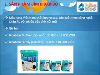 Đề xuất kế hoạch truyền thông ra mắt Bỉm Bibabibo | PPT
