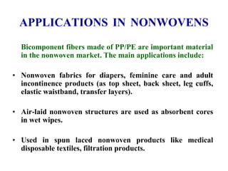 Final bicomponet fibers | PPT