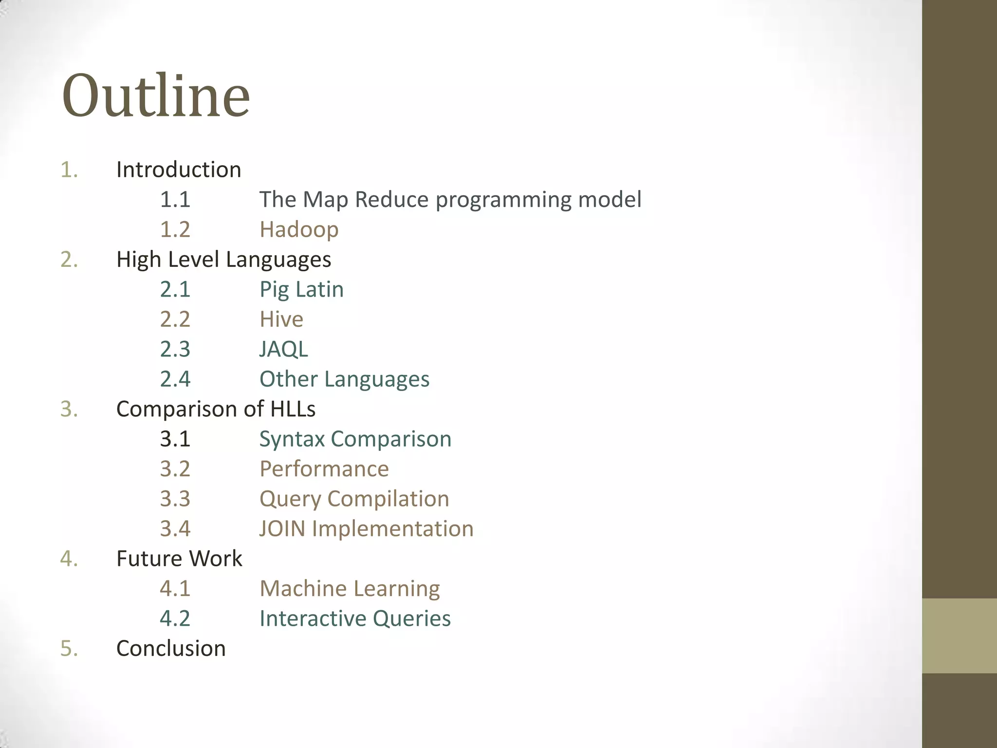 High-level languages for Big Data Analytics (Presentation) | PPTX
