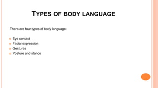 Body language | PPTX | Family and Relationships
