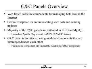 BlackHat 2014 Briefings - Exploiting Fundamental Weaknesses in Botnet C ...