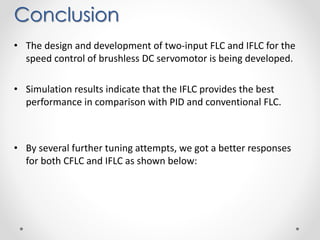 Integrated fuzzy logic controller for a Brushless DC Servomotor system ...