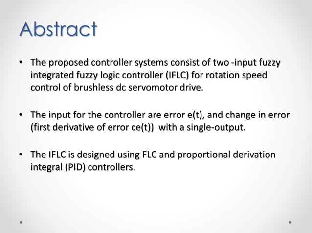 Integrated fuzzy logic controller for a Brushless DC Servomotor system ...