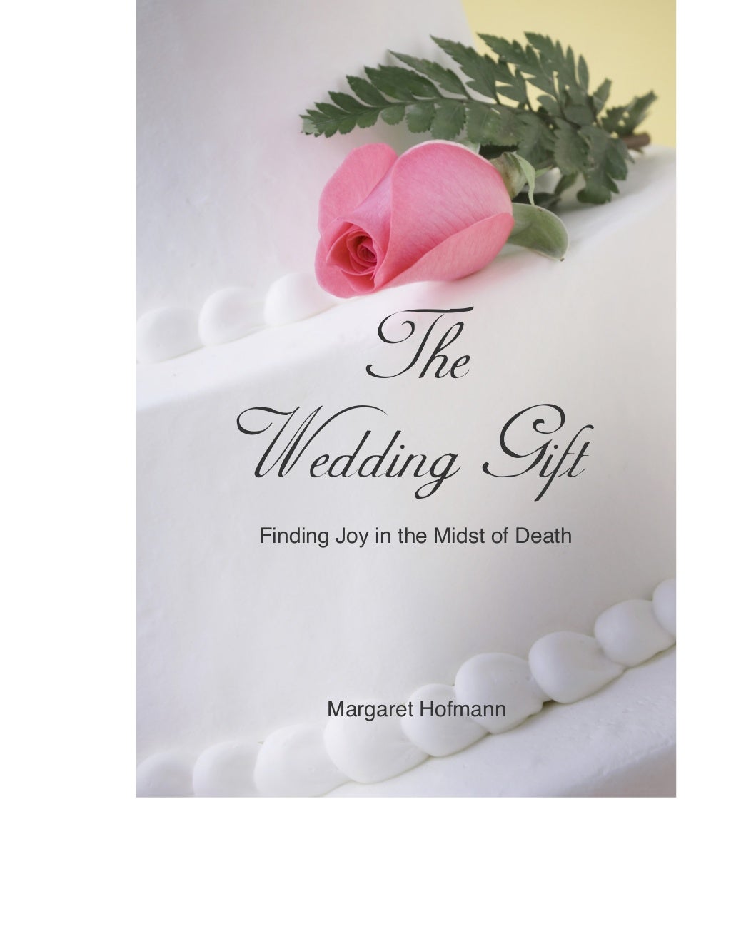 The Wedding Gift