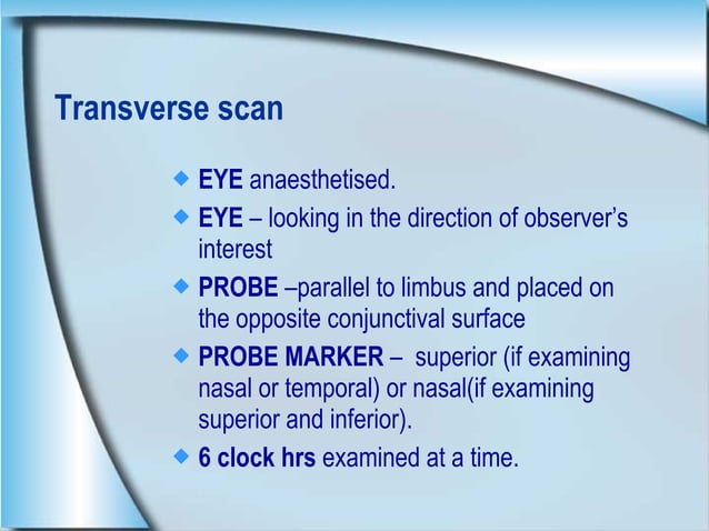 B SCAN | PPT | Eye and Vision Conditions | Diseases and Conditions