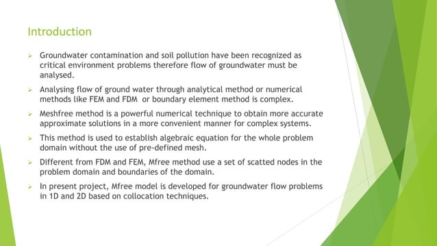Meshless Point collocation Method For 1D and 2D Groundwater Flow ...