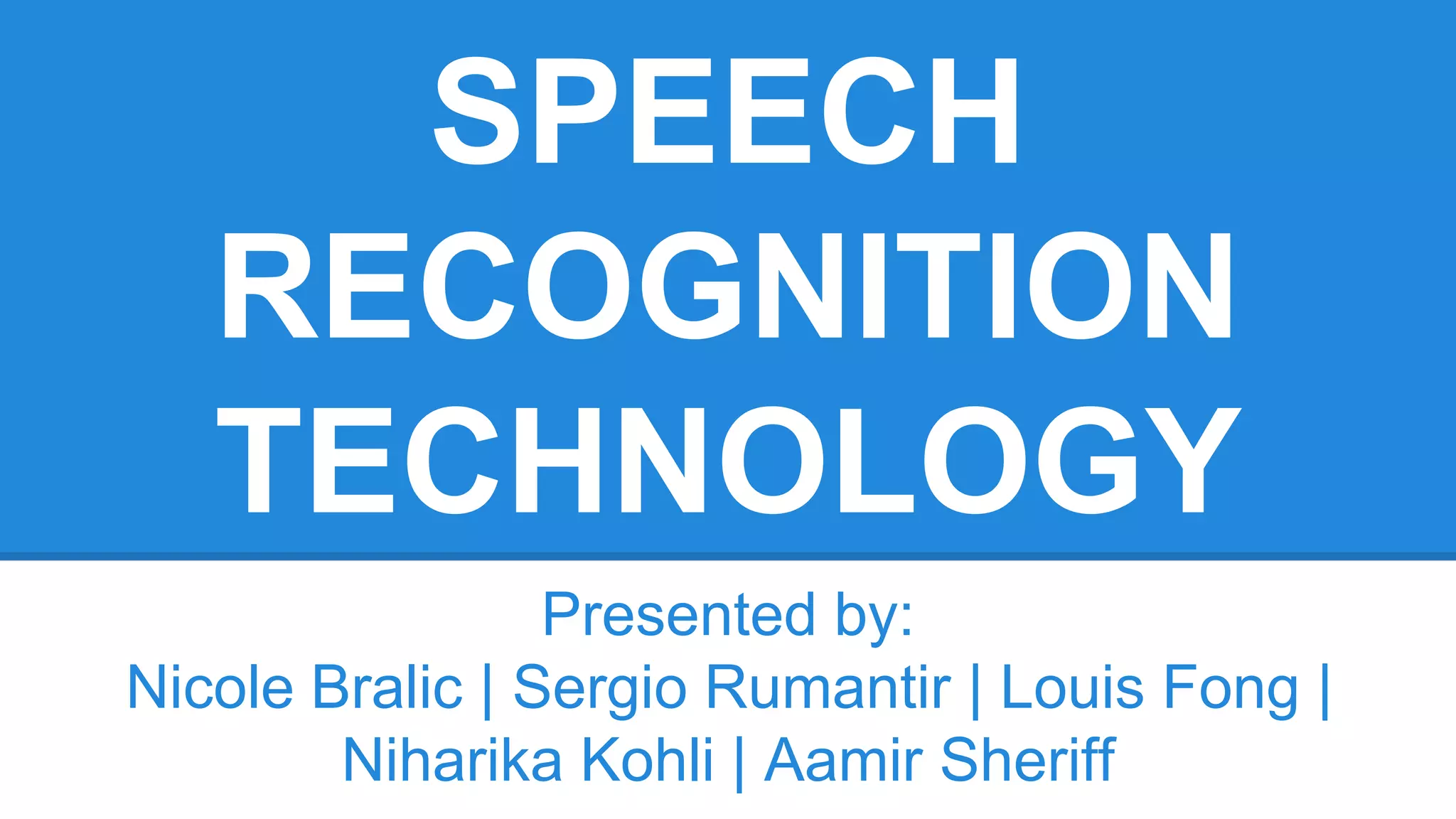 Speech Recognition Technology | PPT