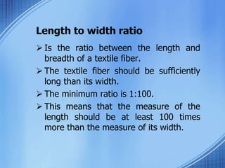Textile Fiber and its Properties | PPTX