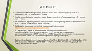 CARCINOGENICITY, CARCINOGENES, CANCER AND FACTORS | PPTX