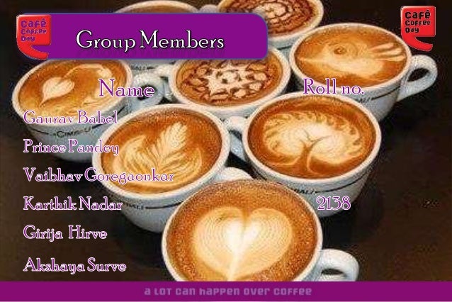 CCD (Cafe Coffee Day)