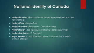 Cross Cultural Analysis- Canada | PPTX