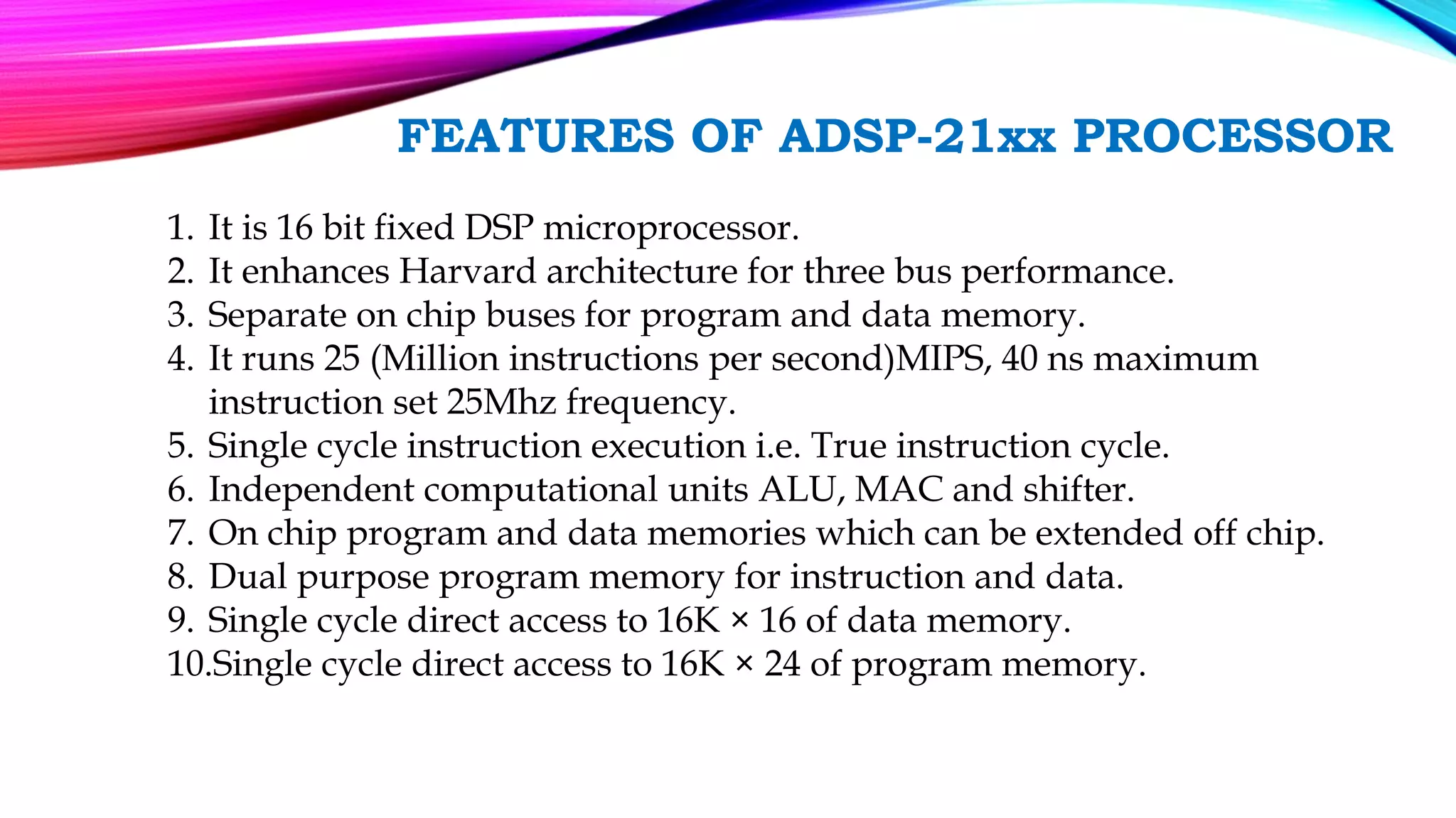 Digital Signal processor ADSP 21XX family | PPTX