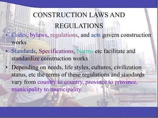 Final Chapter 4 CONSTRUCTION LAWS AND REGULATIONS.ppt