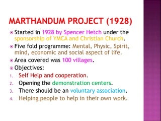 Pre Independent Era (Sriniketan, Marthandam, Gurgaon Experiment ...