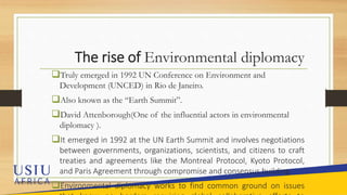 FINAL CLASS PRESENTATION ON ENVIRONMENTAL DIPLOMACY..pptx