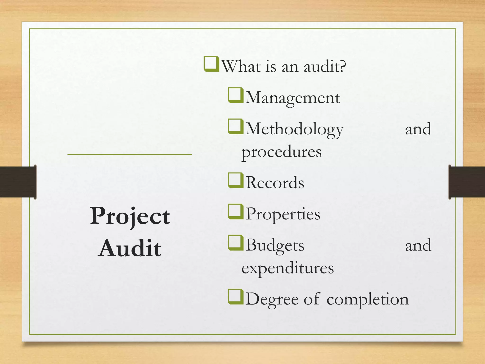 Final Class Presentation on Project Audit and Closure.ppt