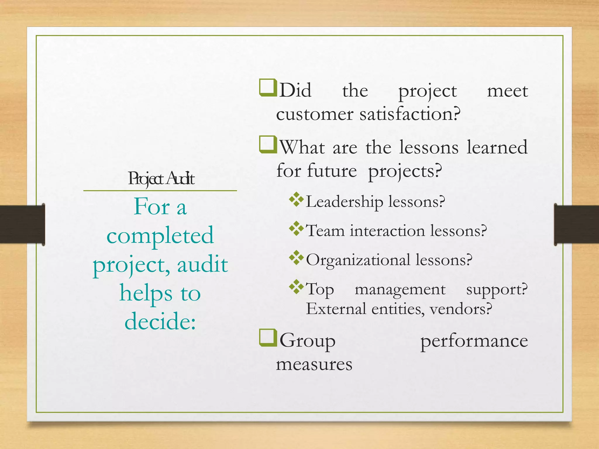 Final Class Presentation on Project Audit and Closure.ppt