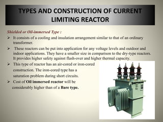 CURRENT LIMITING REACTORS | PPTX