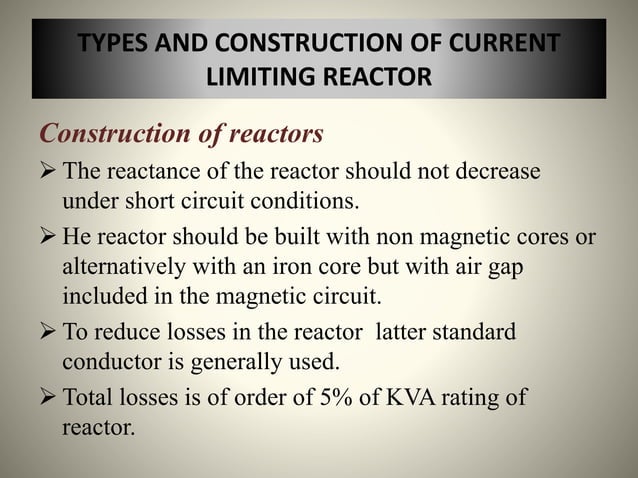 Current Limiting Reactors Ppt