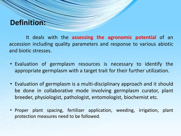 Collection, evaluation and documentation of germplasm | PPTX | Agriculture | Industries
