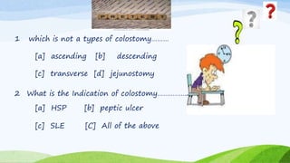 stoma and colostomy care and nursing management | PPTX