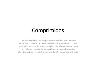 Farmacología comprimidos y tabletas | PPTX