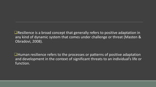 developmental perspective of resilience | PPTX