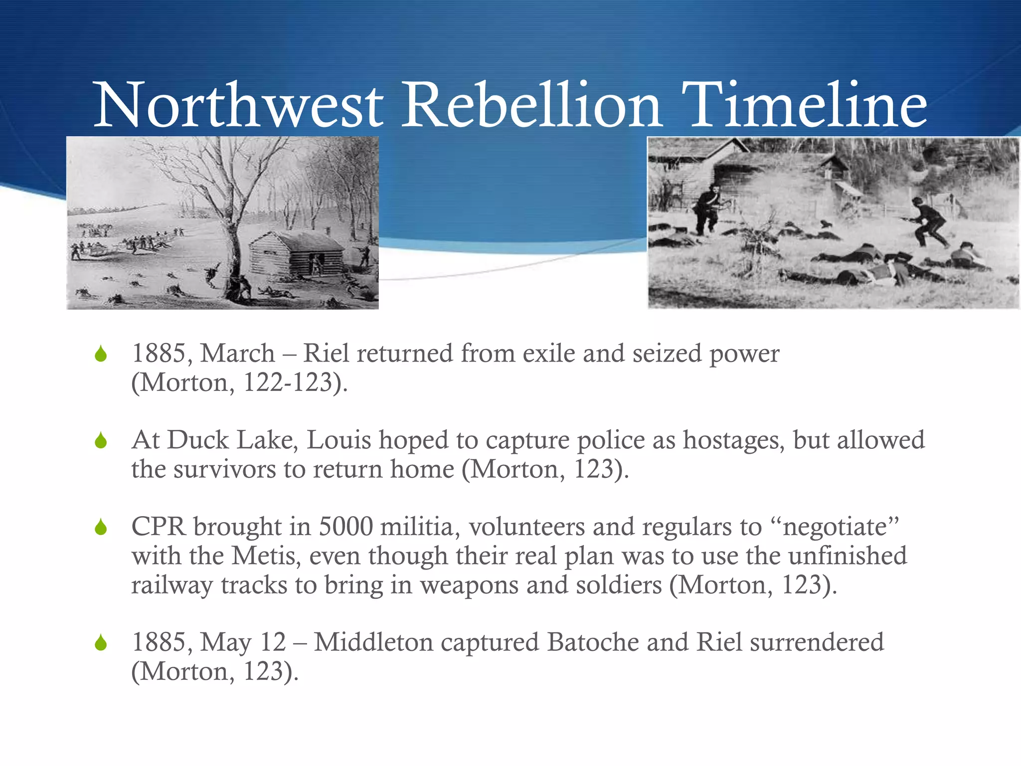 Final copy of Northwest and Red River Rebellions | PPTX