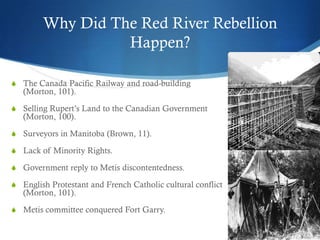 Final copy of Northwest and Red River Rebellions | PPTX