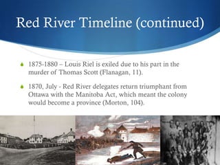 Final copy of Northwest and Red River Rebellions | PPTX