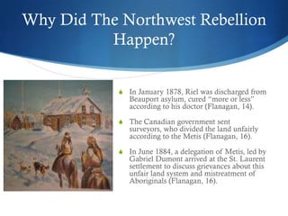 Final copy of Northwest and Red River Rebellions | PPTX