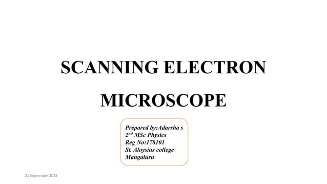 Scanning electron microscope(SEM) | PPTX | Physics | Science