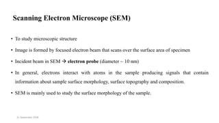 Scanning electron microscope(SEM) | PPTX
