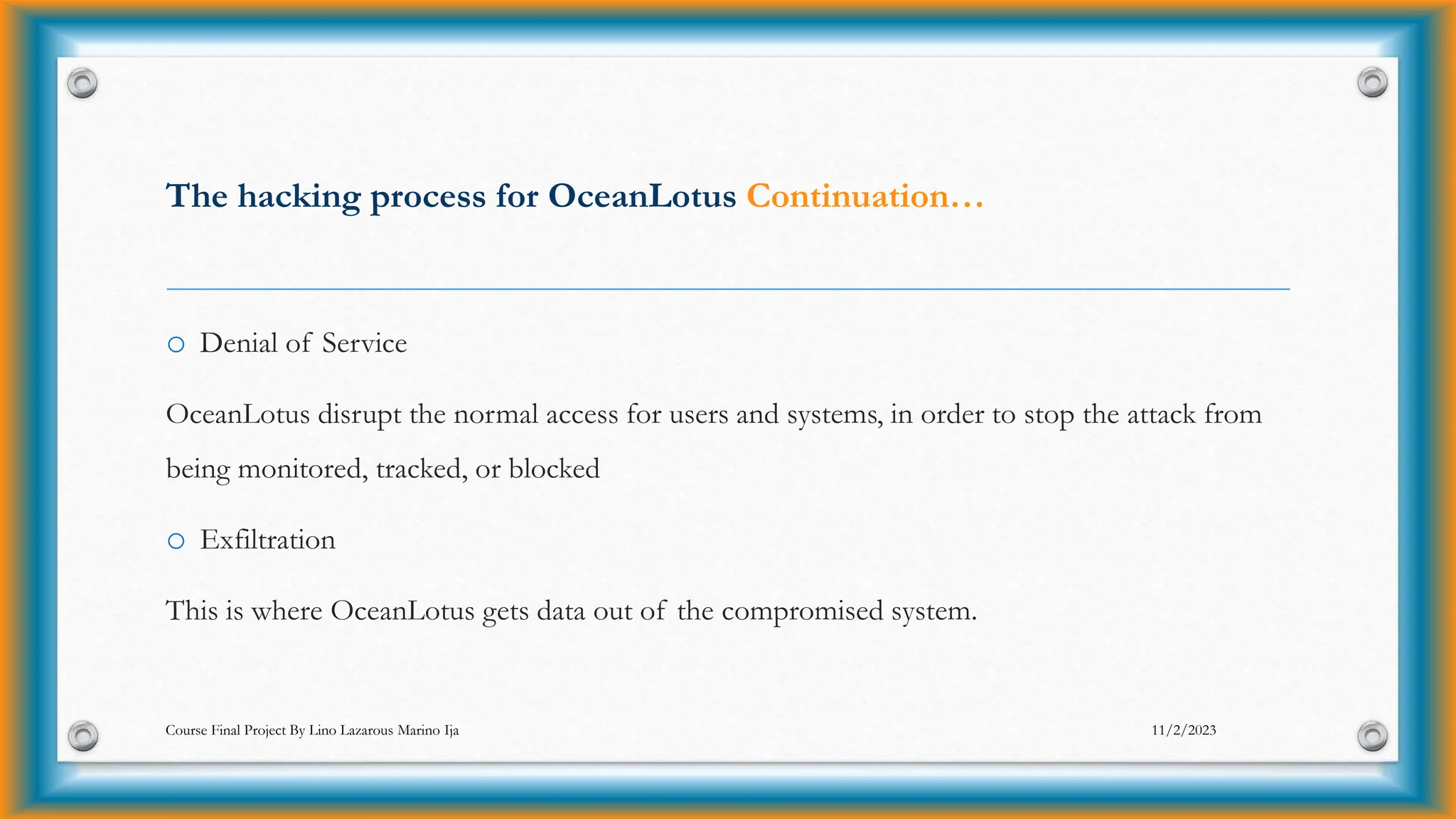 Course Final Project on OceanLotus by Lino Lazarous Marino Ija | PPTX