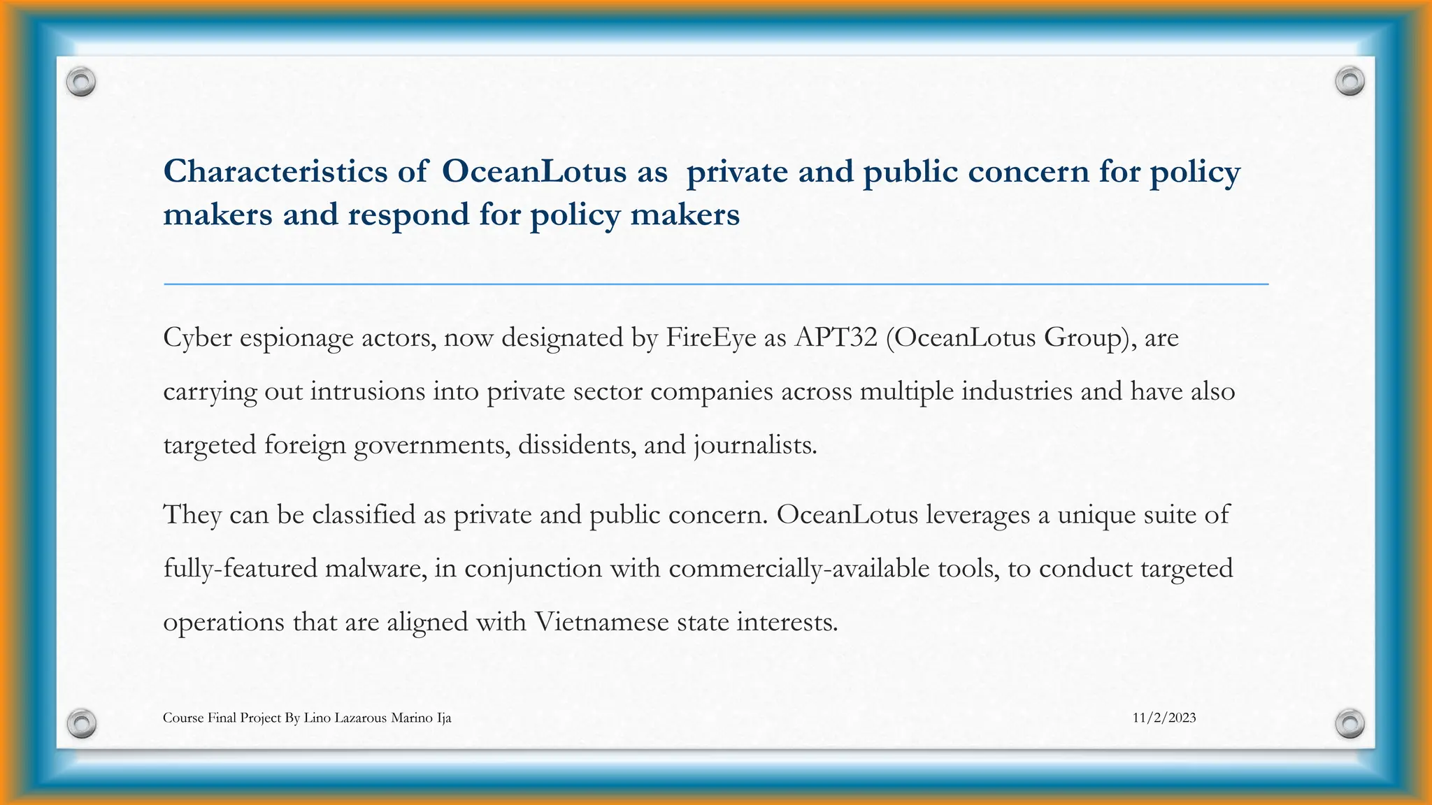 Course Final Project on OceanLotus by Lino Lazarous Marino Ija | PPTX