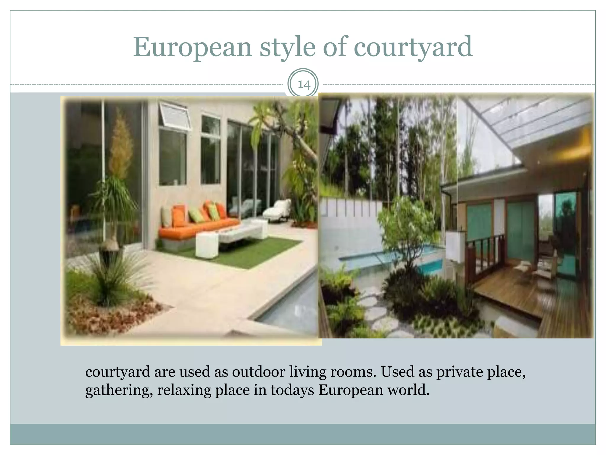 courtyard system | PPTX